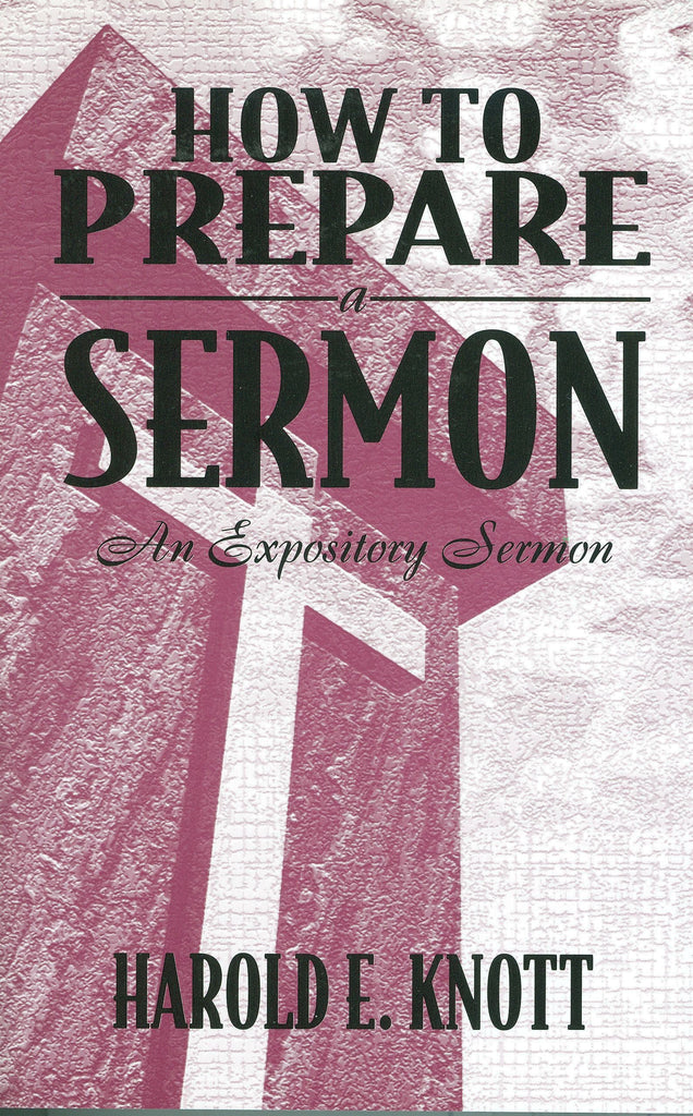 How To Prepare A Sermon – The Christian Restoration Association