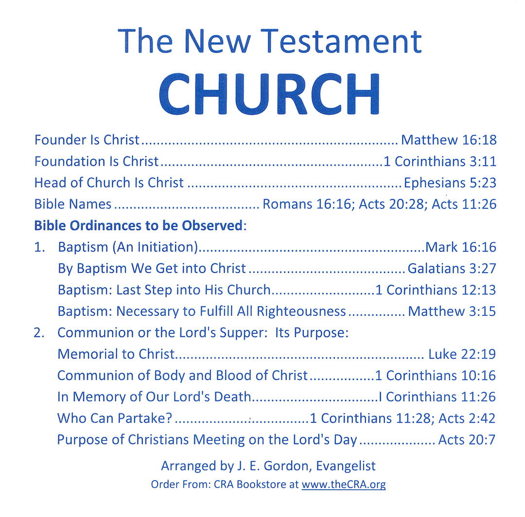 The New Testament Church – The Christian Restoration Association